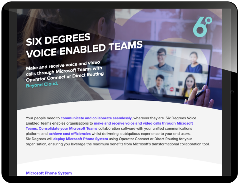 Six Degrees Voice Enabled Teams Service | Six Degrees