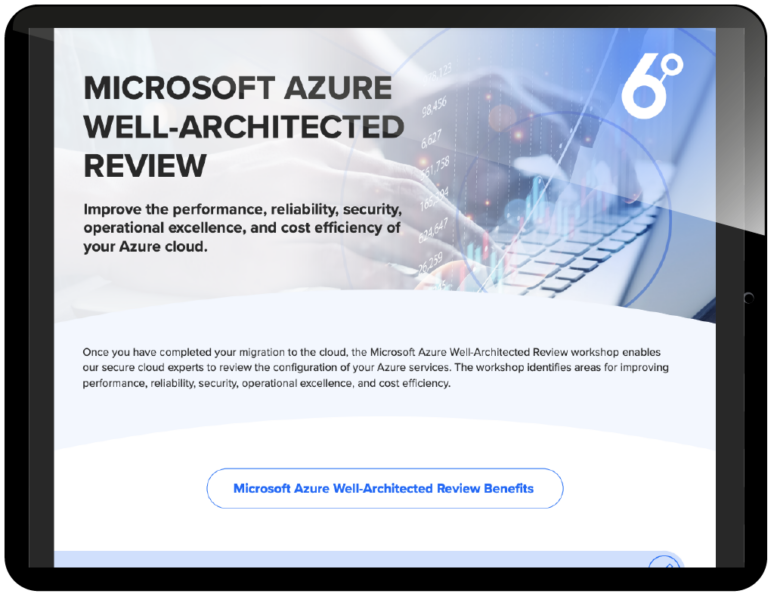 Microsoft Azure Well-Architected Review | Six Degrees