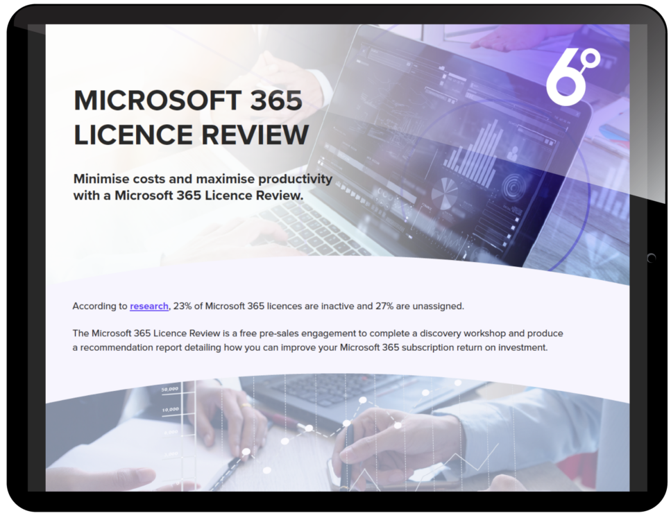 Microsoft 365 Licence Review and Optimisation | Six Degrees